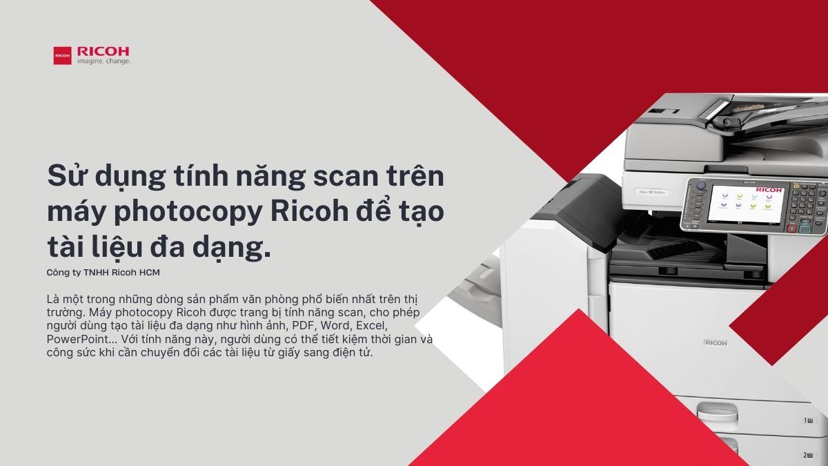 Cách sử dụng tính năng scan trên máy photocopy Ricoh để tạo tài liệu đa ...
